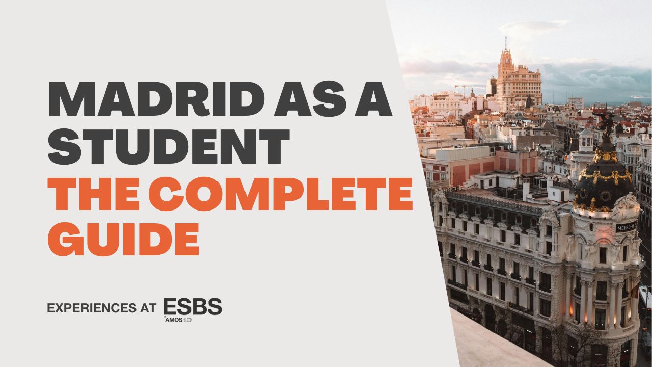 Madrid for international students - Complete Guide